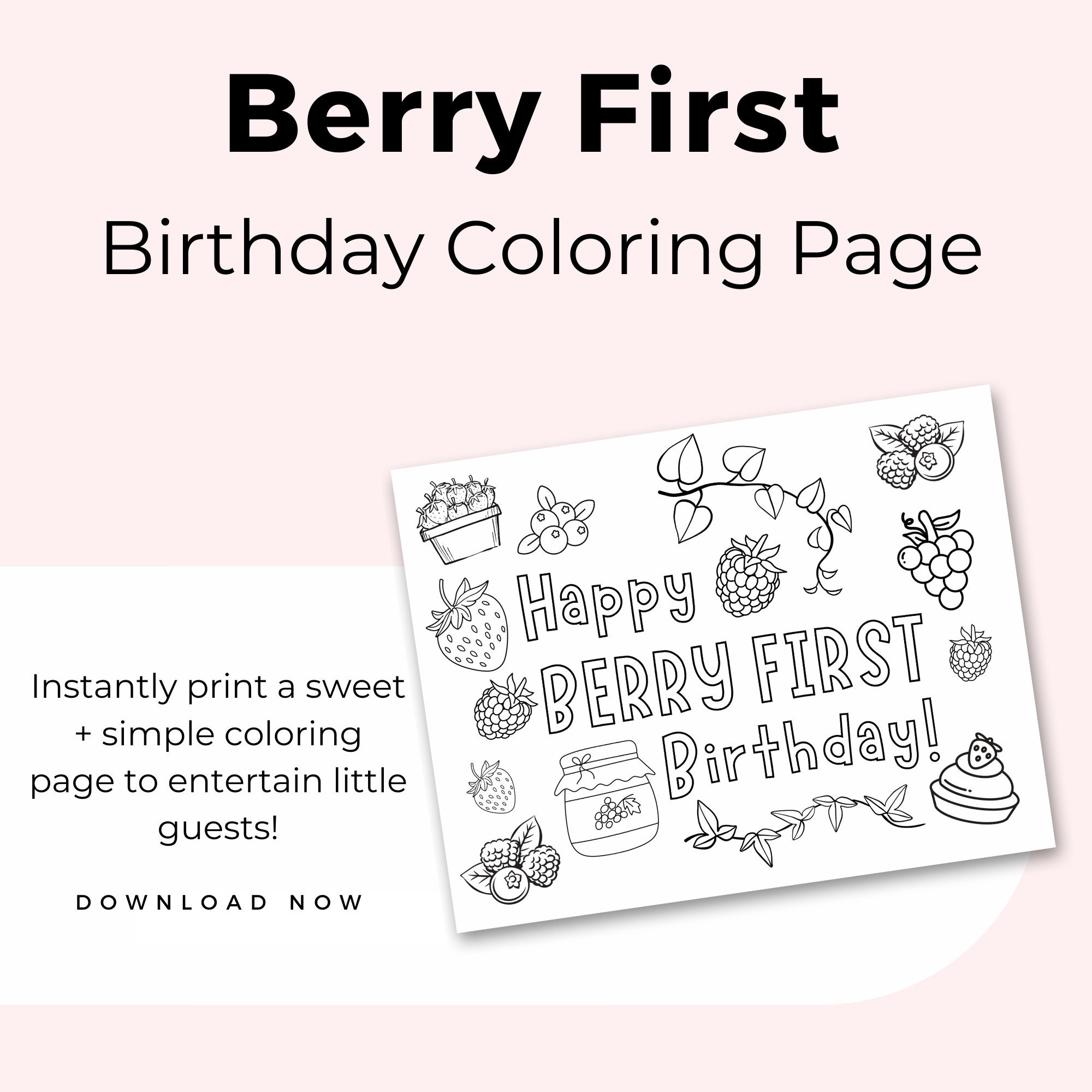 Happy Berry First Birthday Coloring Page, Berry 1st Birthday Party ...