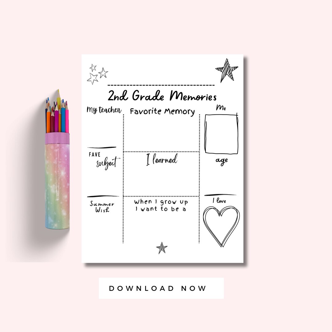 2nd Grade Memories Coloring Page, Second Grade Milestone Board, Last ...