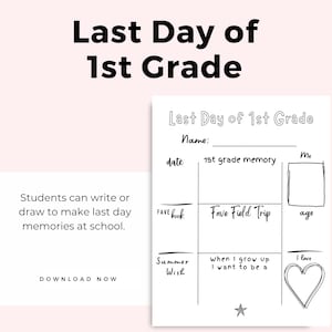 First Day of 1st Grade, Last Day of 1st Grade Activity Sheets Printable ...