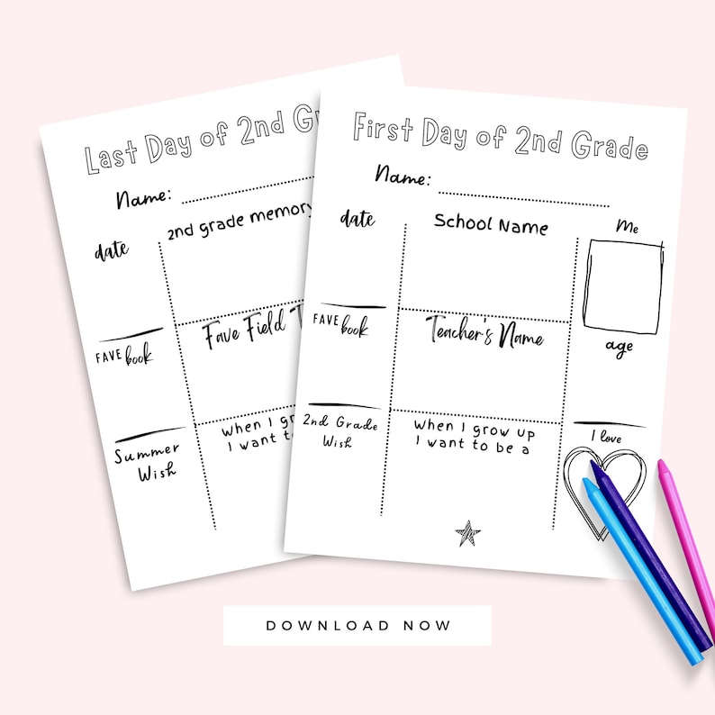 First Day of 2nd Grade, Last Day of 2nd Grade Activity Sheets Printable ...
