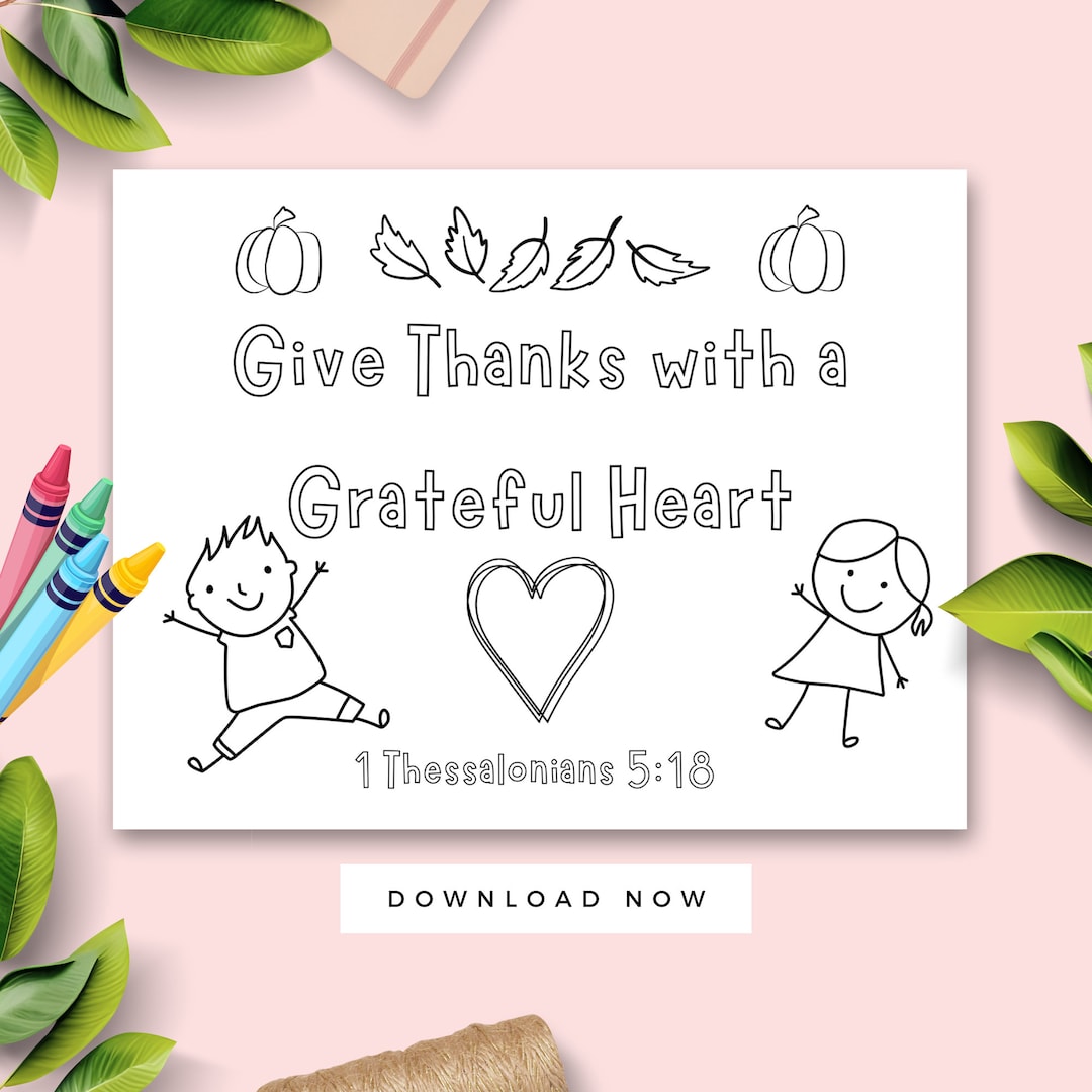 Give Thanks With a Grateful Heart Bible Verse Coloring Page for Kids ...