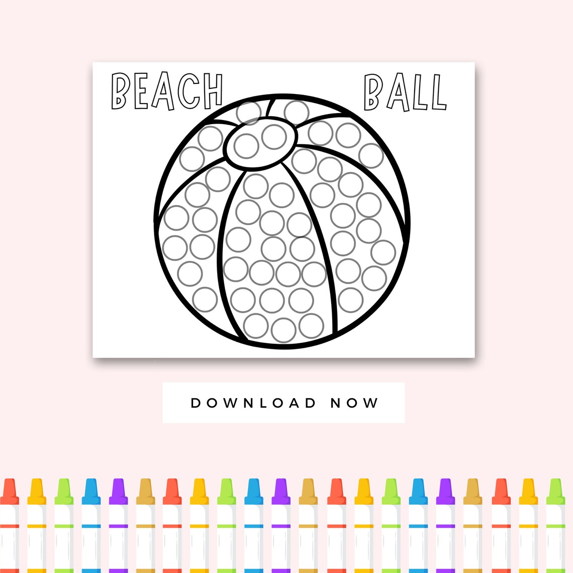 Beach Ball Dot Marker Activity, Do a Dot Printables for Kids, Preschool ...