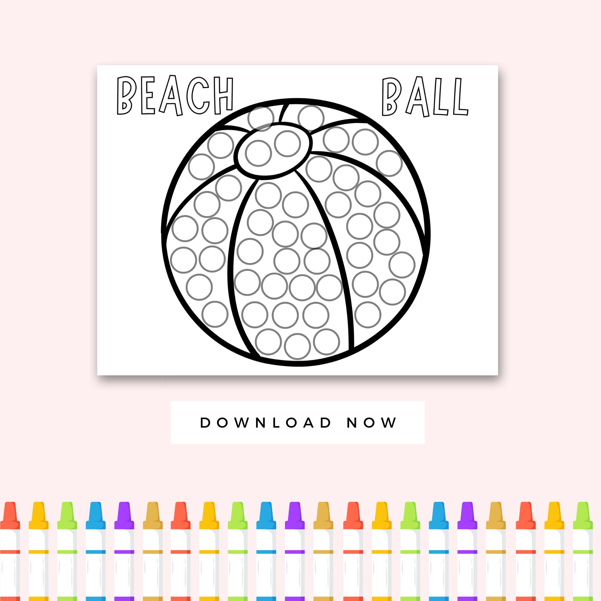Beach Ball Dot Marker Activity, Do a Dot Printables for Kids, Preschool ...