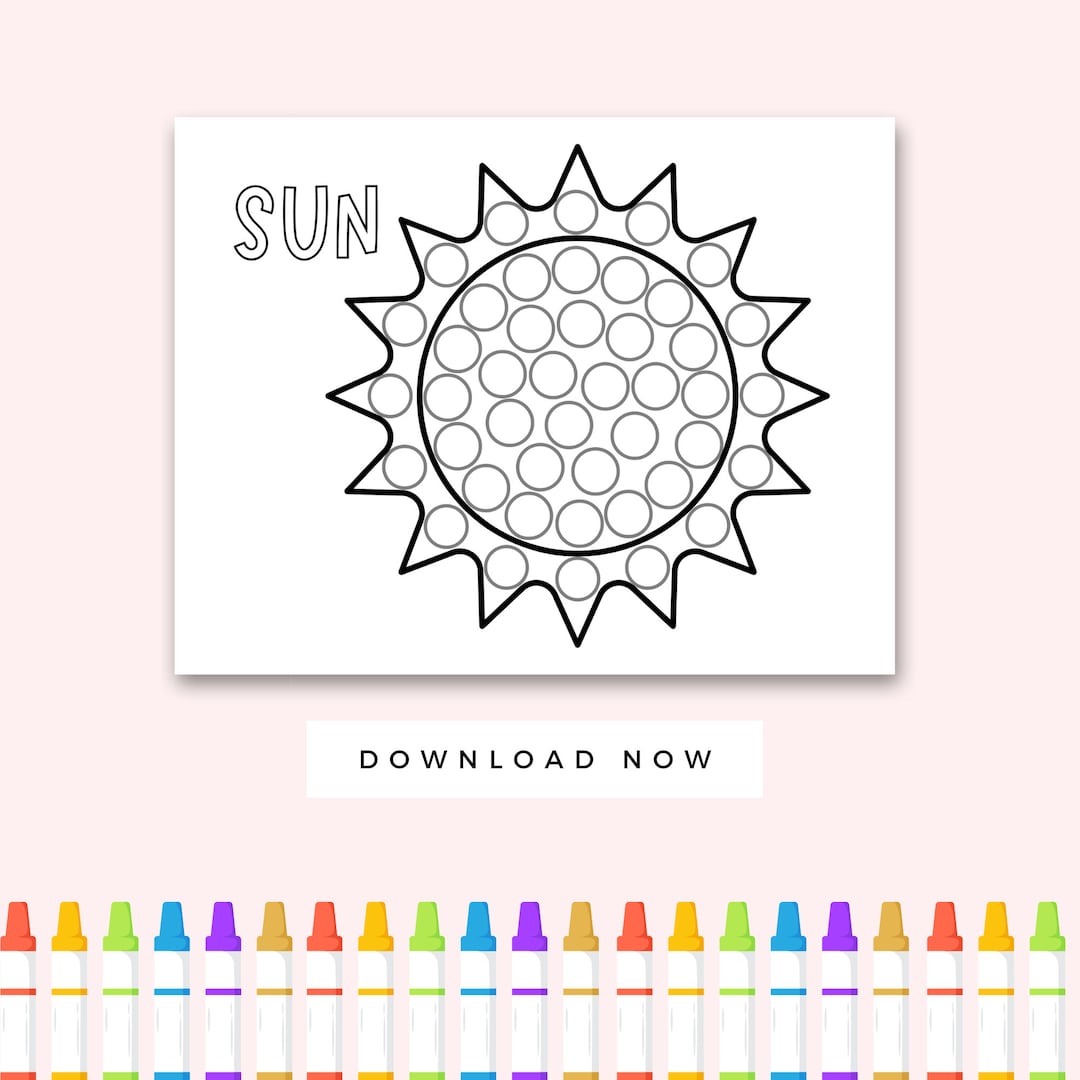 Sun Dot Marker Activity, Do a Dot Printables for Kids, Preschool Summer ...