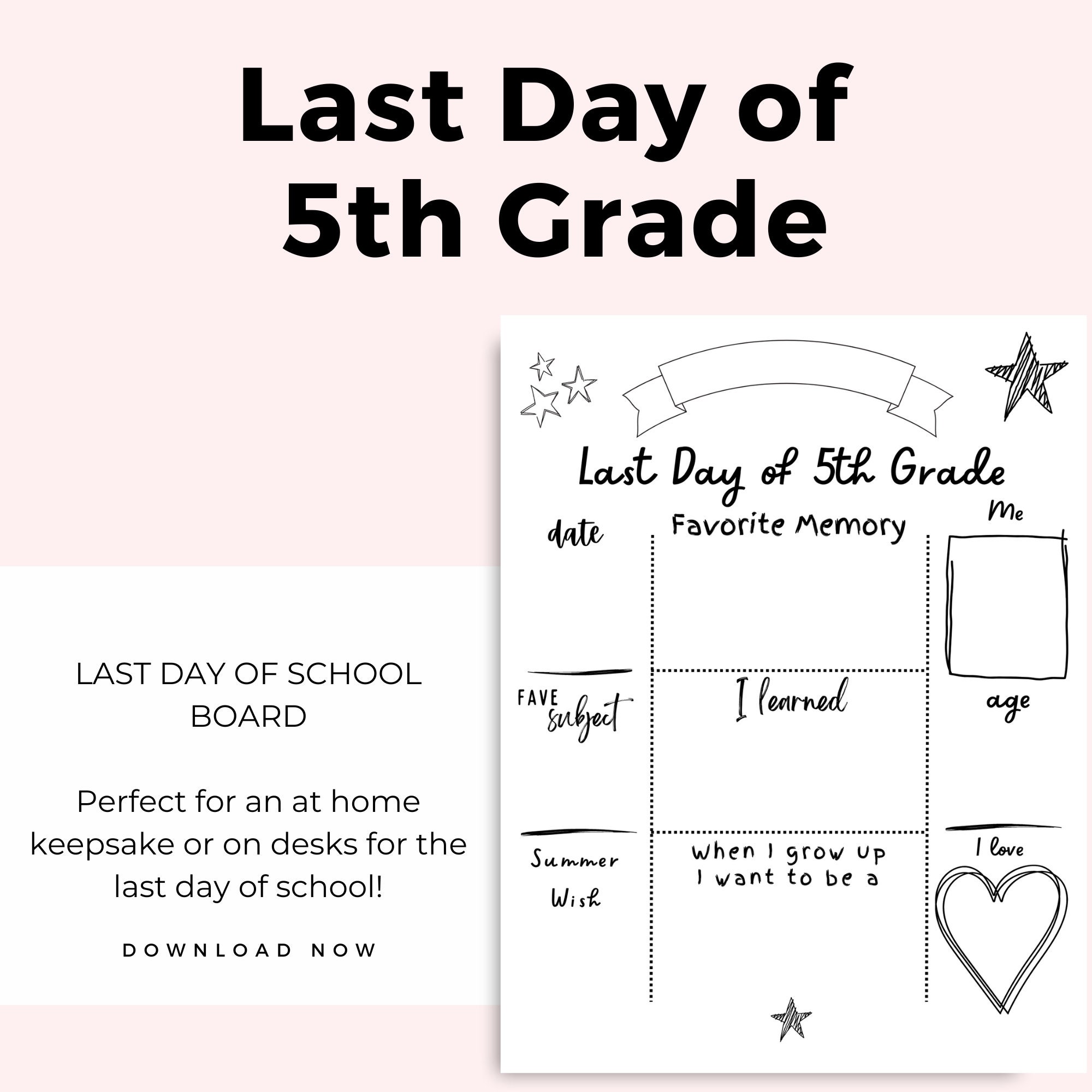 First Day of School Printable Sign for 5th Graders, Last Day of School ...