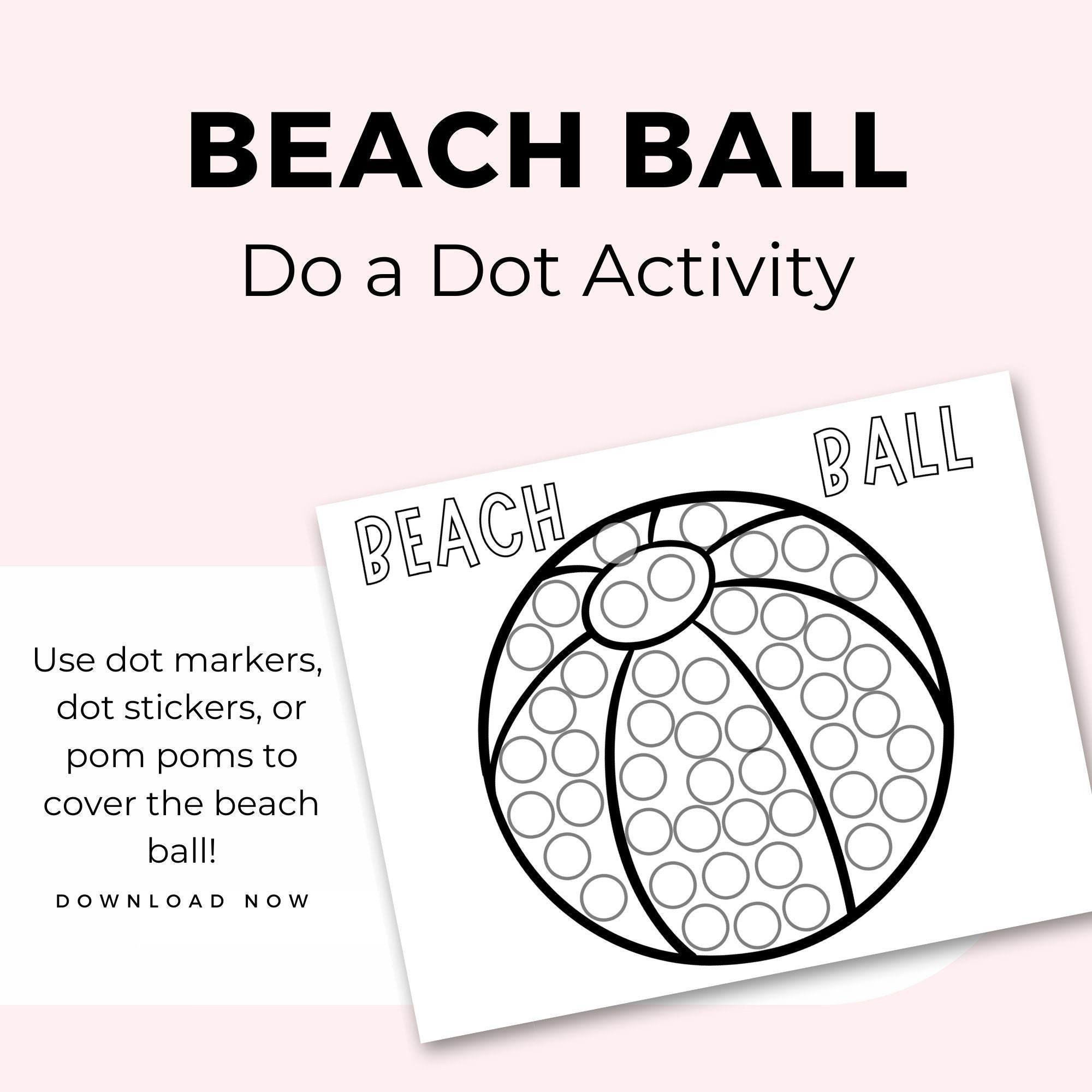 Beach Ball Dot Marker Activity, Do a Dot Printables for Kids, Preschool ...