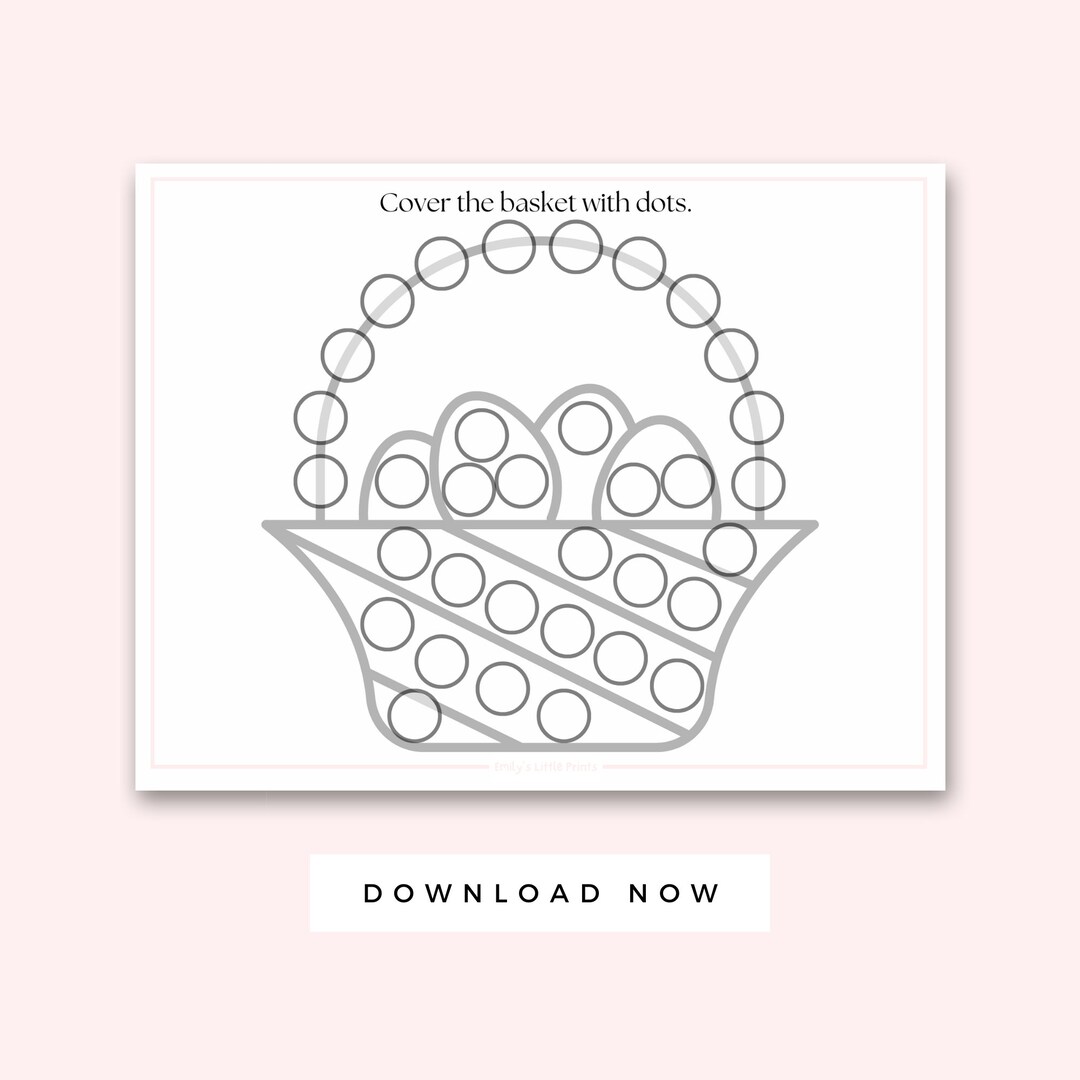 Easter Basket Do a Dot, Easter Preschool Activities, Printable Preschool, Toddler Quiet Book ...