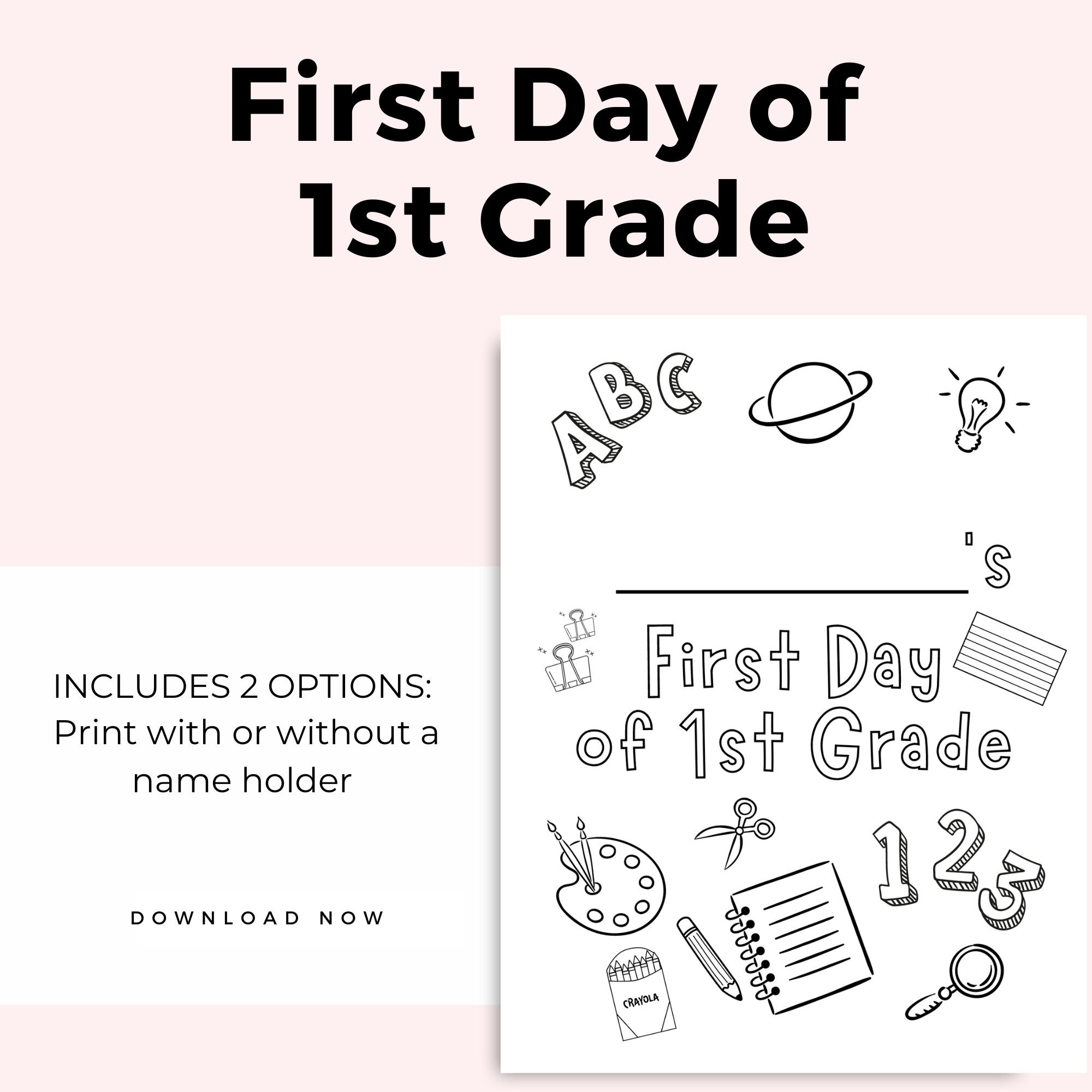 First Day of 1st Grade Coloring Page, First Grade Back to School ...