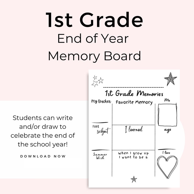 1st Grade Memories Coloring Page, First Grade Milestone Board, Last Day ...
