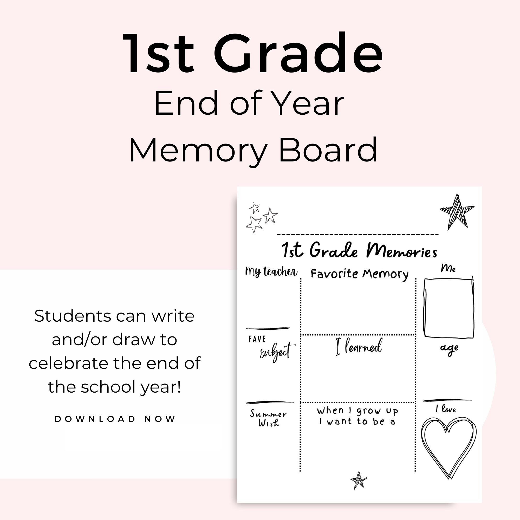 1st Grade Memories Coloring Page, First Grade Milestone Board, Last Day ...