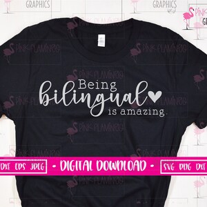 Being Bilingual is Amazing SVG, Being Bilingual Cut File, Being ...