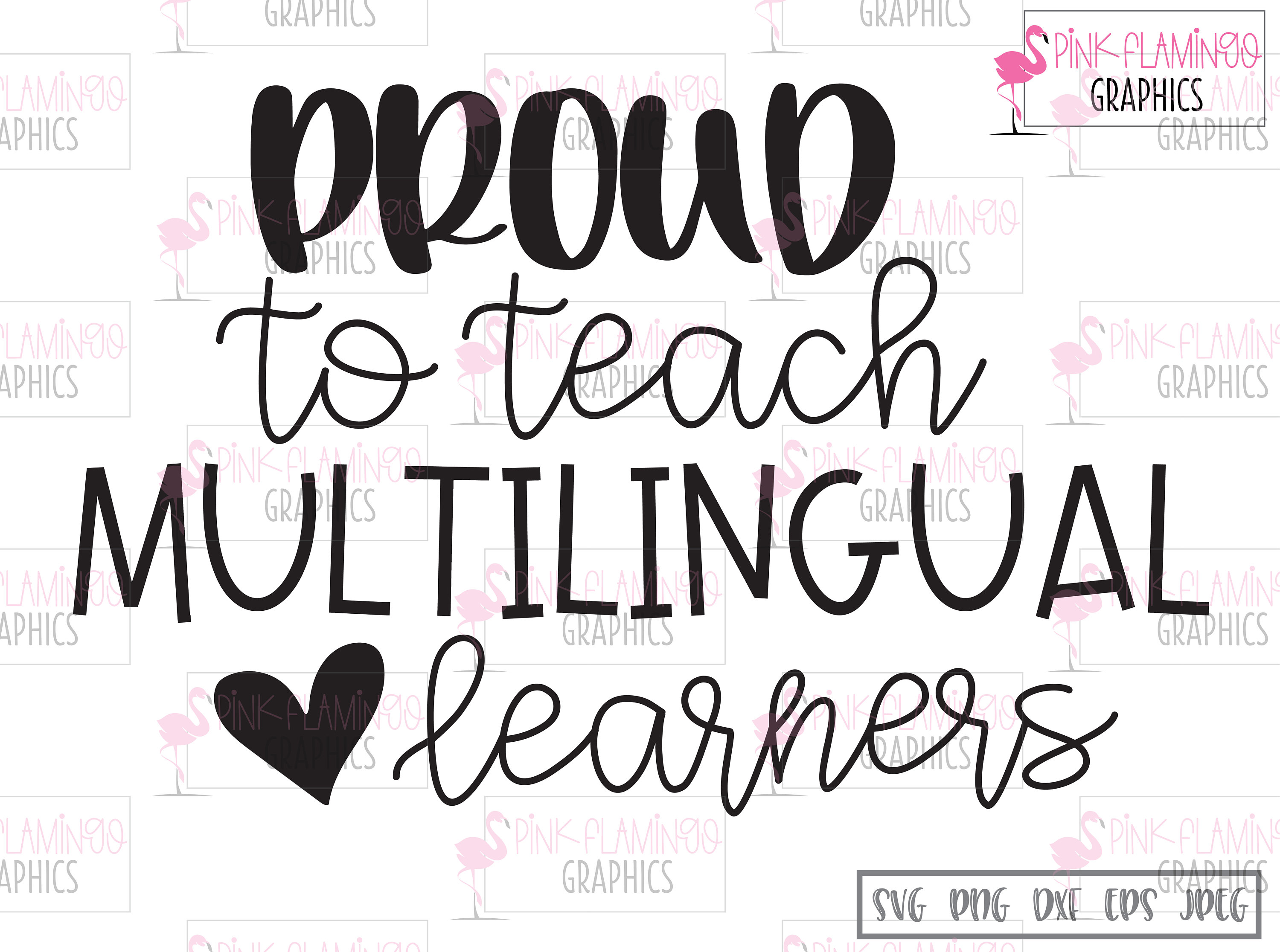 Proud to Teach Multilingual Learners SVG, Multilingual SVG, El Teacher Svg, Esl Teacher SVG, Ell ...