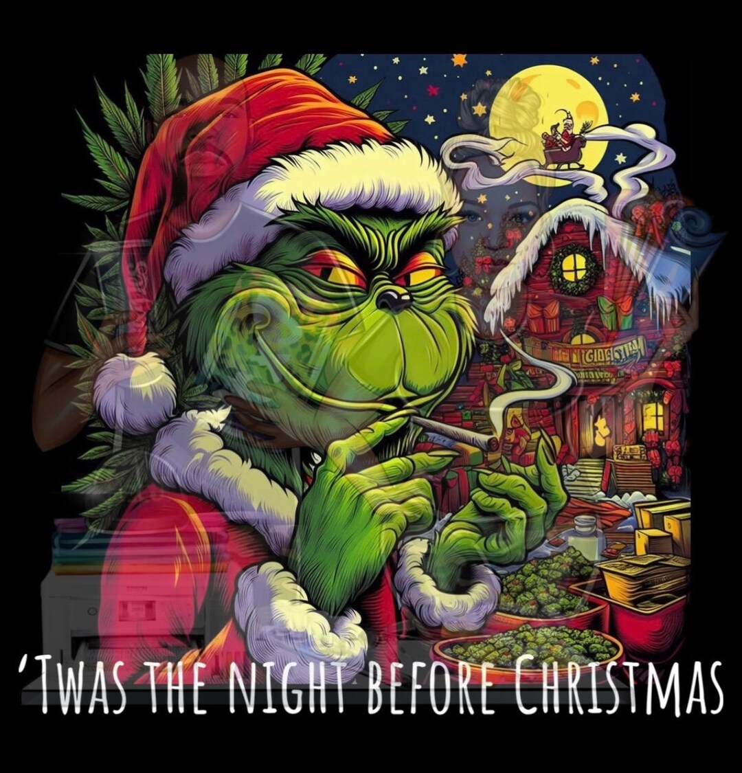 Smoking Grinch Cannabis 420 Funny Adult Naughty Santa Christmas ...