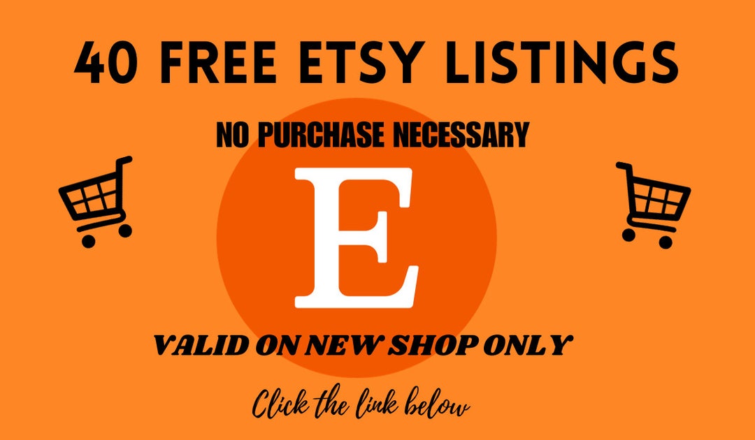 40 FREE Etsy Listings 40 Free Listings for New Shops Free to Start Etsy ...