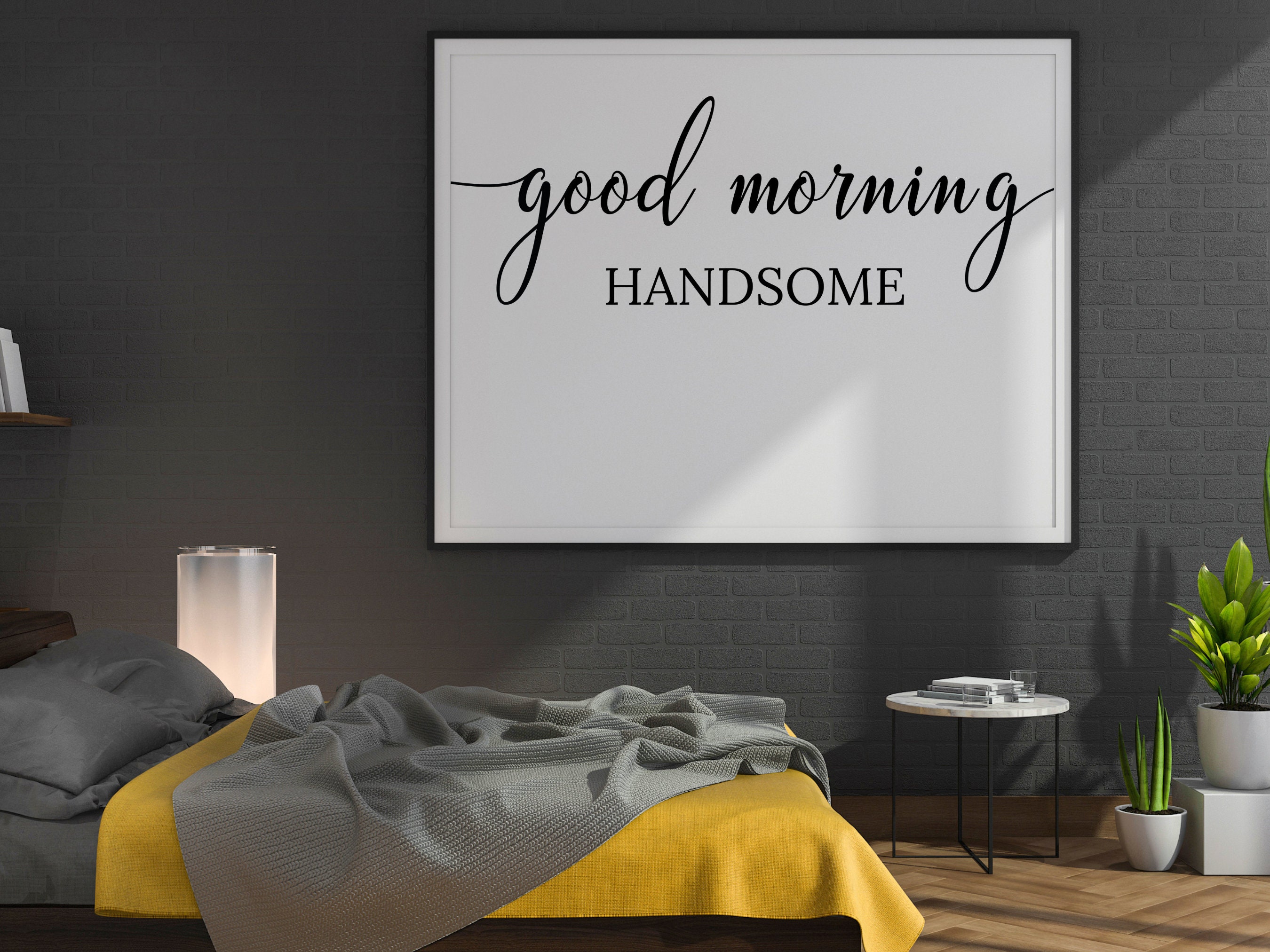 Good Morning Handsome Quotes
