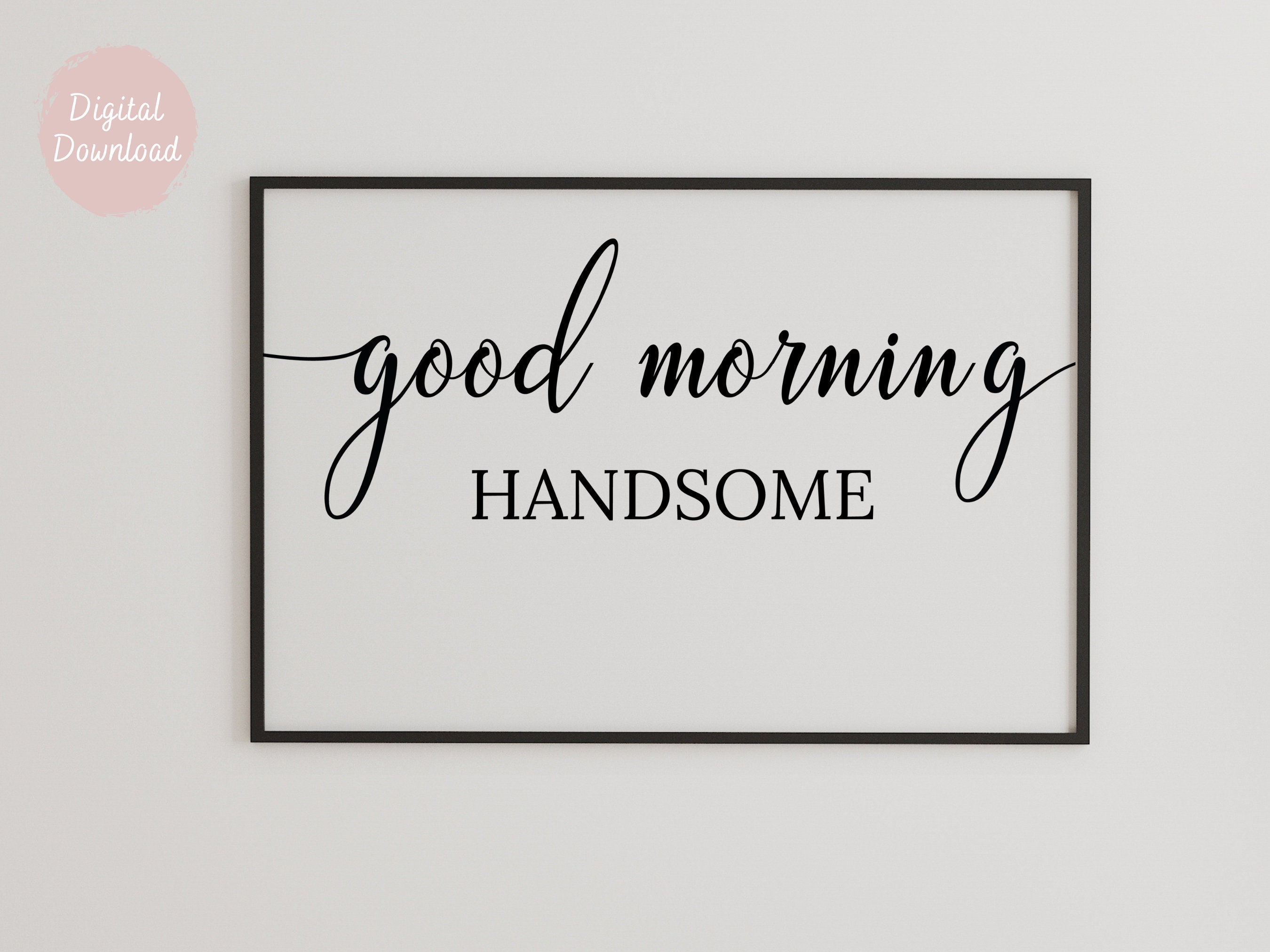 Good Morning Handsome Messages