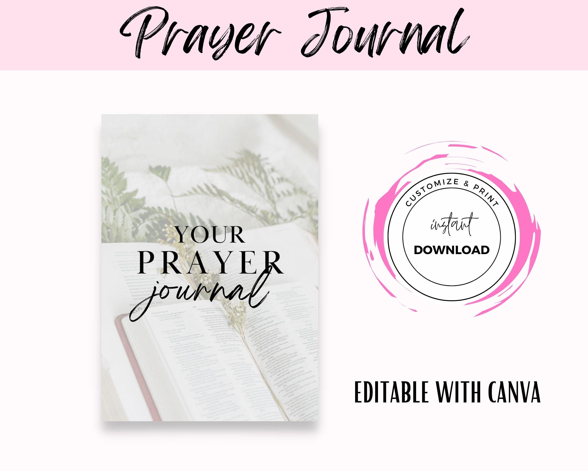 Ultimate Prayer Journal, Printable Prayer Log, Prayer Tracker, Canva ...
