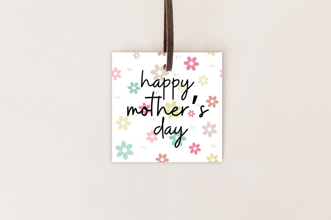 2” & 2.5” Happy Mother’s Day Tag | Printable Gift Tag | Cookie Tag ...