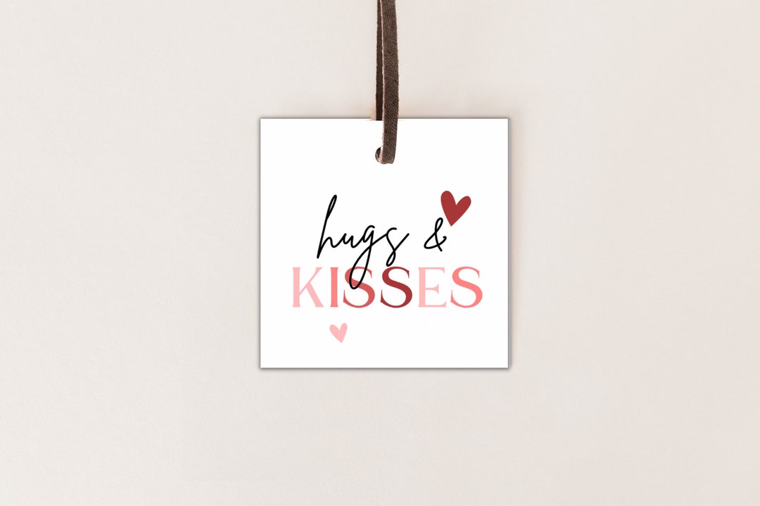 2 & 2.5 Hugs and Kisses Tag Printable Gift Tag Cookie Tag Valentines ...