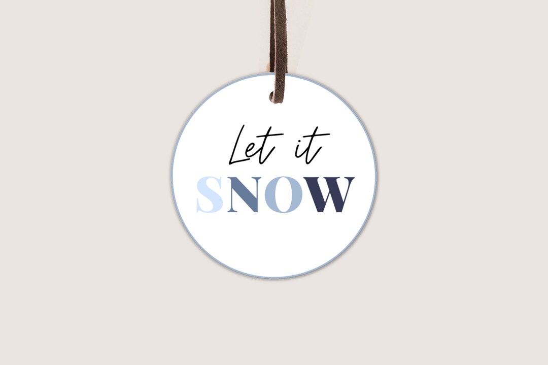 2” & 2.5” Let It Snow Tag | Printable Gift Tag | Cookie Tag | Christmas ...