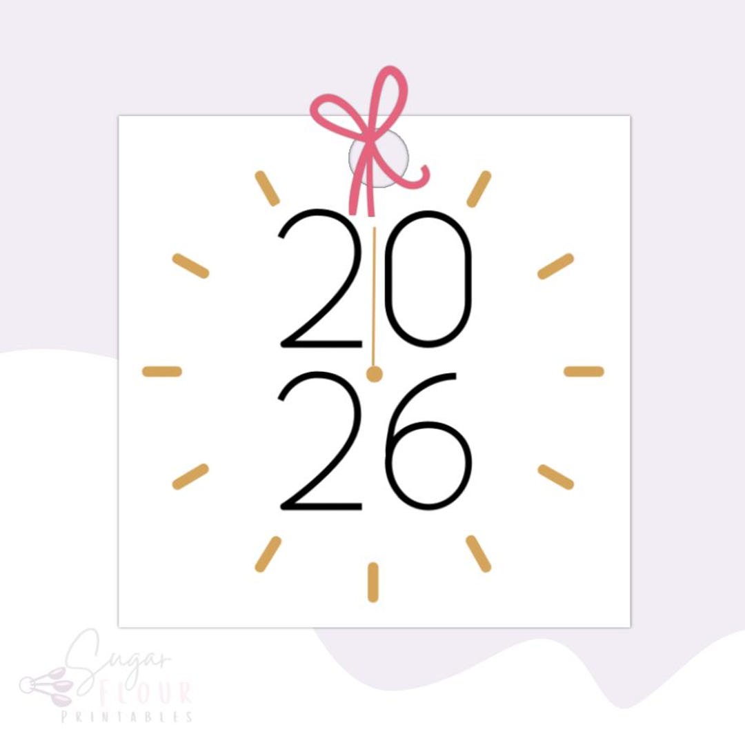 2” & 2.5” 2026 Clock Tag | Printable Gift Tag | Cookie Tag | New Year’s ...