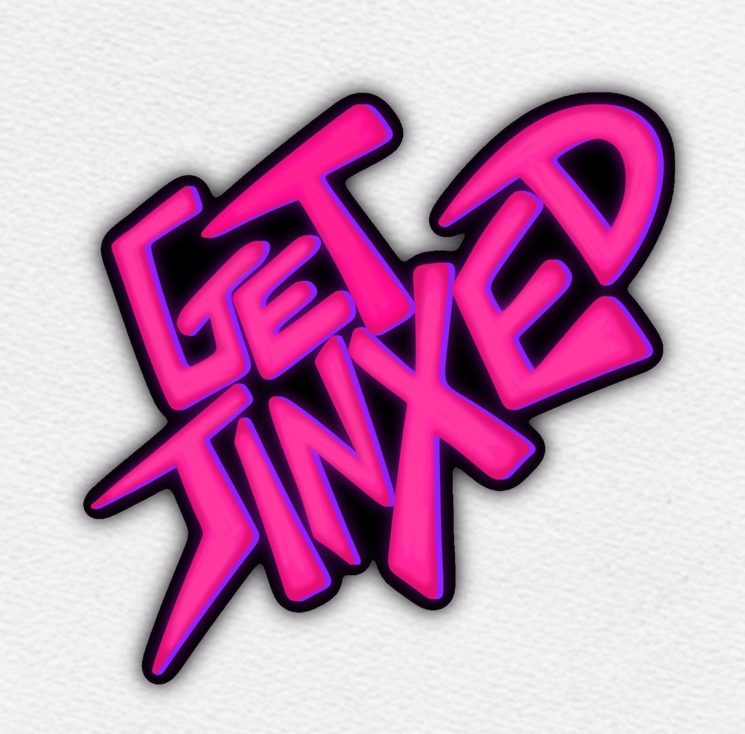 Sticker "get Jinxed" | Arcane | League of Legends | Video Game | Jinx ...