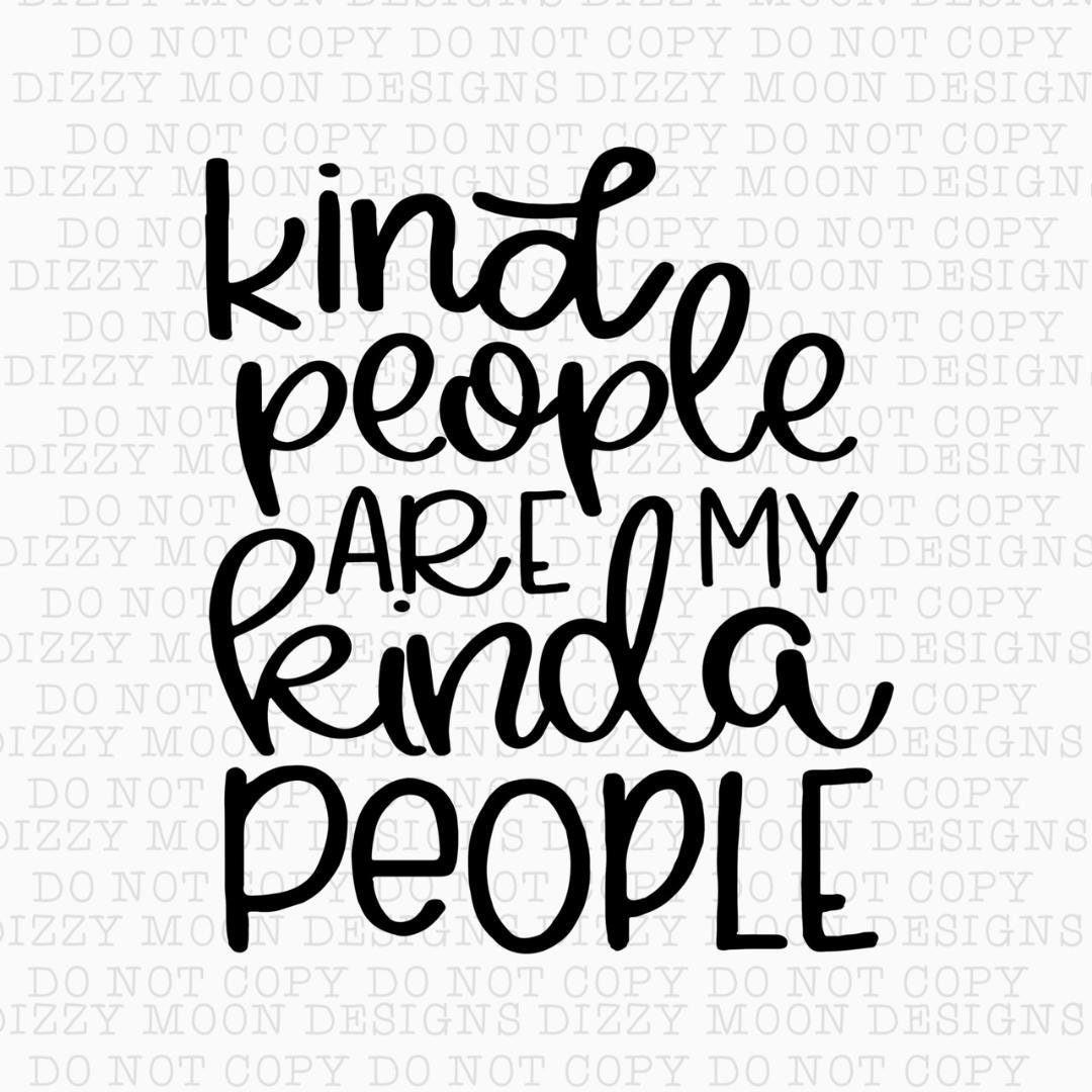 Kind People Are My Kinda People | Png | Digital Download | Sublimation ...