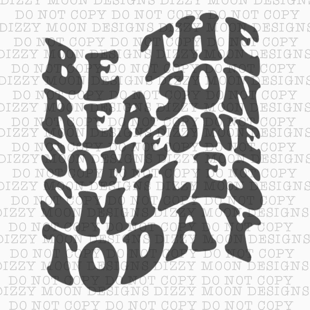 Be the Reason Someone Smiles Today | Retro Groovy Wavy | Png | Digital ...