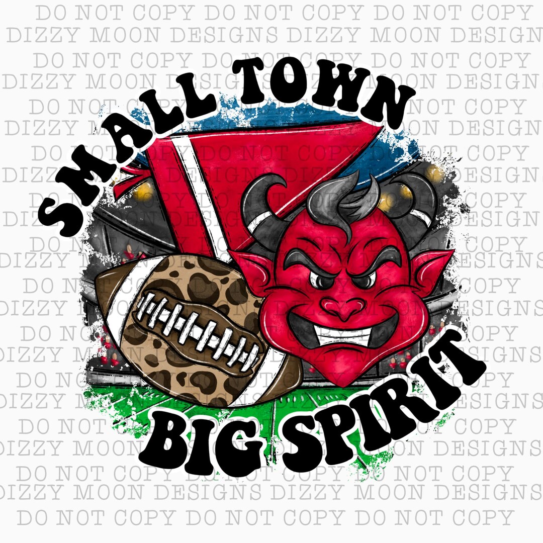 Small Town Big Spirit Devils | Sports | Football | School | Png ...