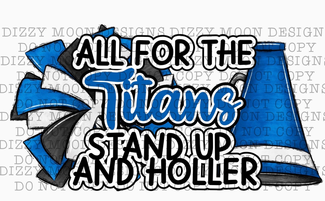 All for the Titans Stand up and Holler | Sports | Baseball | Cheer ...