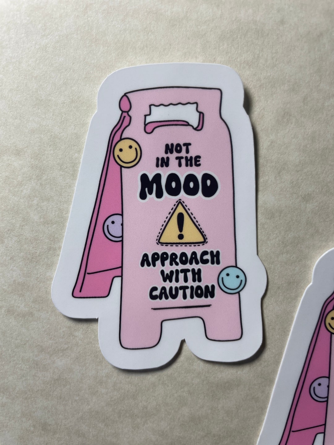 Not in the Mood Approach With Caution Vinyl Sticker - Etsy