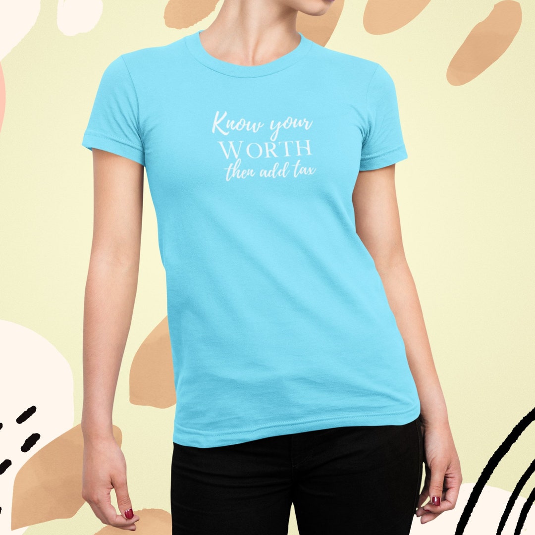 Know Your Worth Then Add Tax | Boss Gift | New Business Gift ...