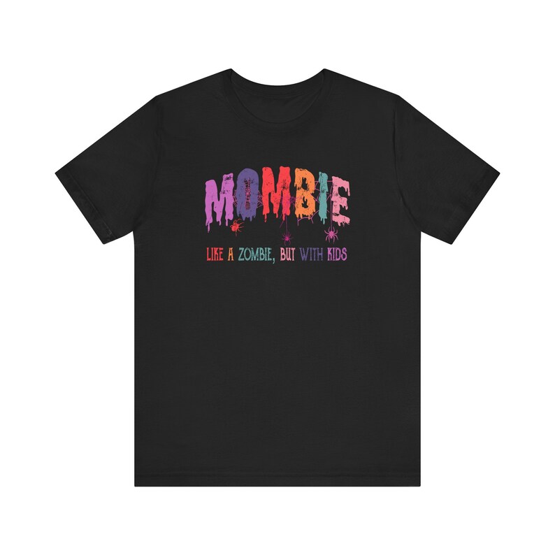 Mombie Like A Zombie but With Kids Tshirt | Mom Life Tshirt | Mombie ...