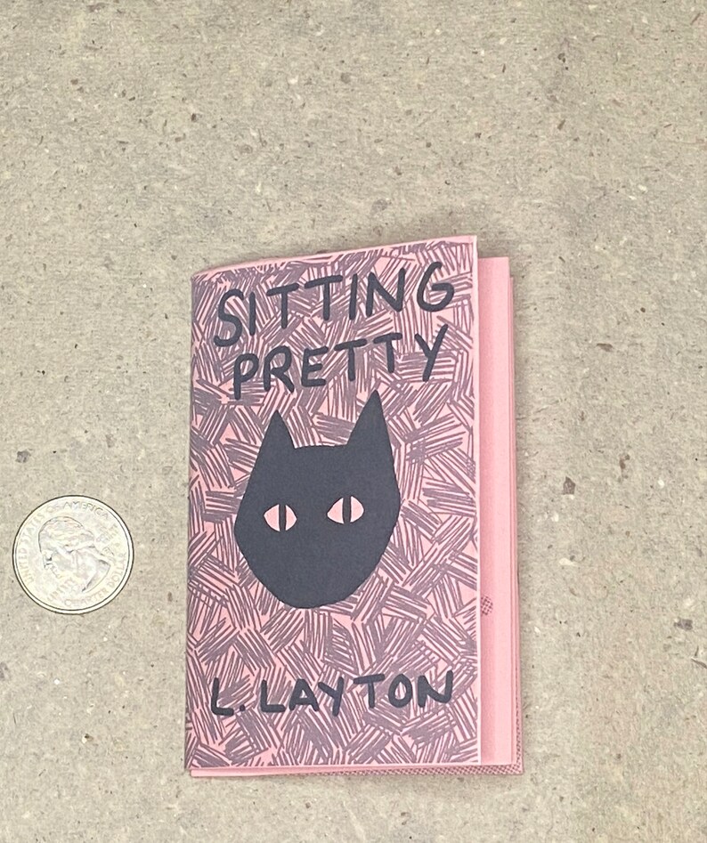 Sitting Pretty: A Zine About My Cat Zine Cat Zine Animal Zine Cat Lover ...