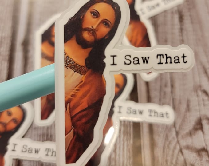 Jesus I Saw That Sticker, Jesus Sticker, I Saw That Sticker, Funny ...