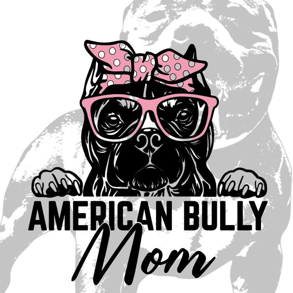 American Bully Mom Dad Decal SVG, American Bully Dog SVG, American ...
