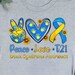 Peace Love T21 Shirt, Down Syndrome Awarenss Shirt, Trisomy 21 Shirt, Extra Chromosome Shirt - Etsy