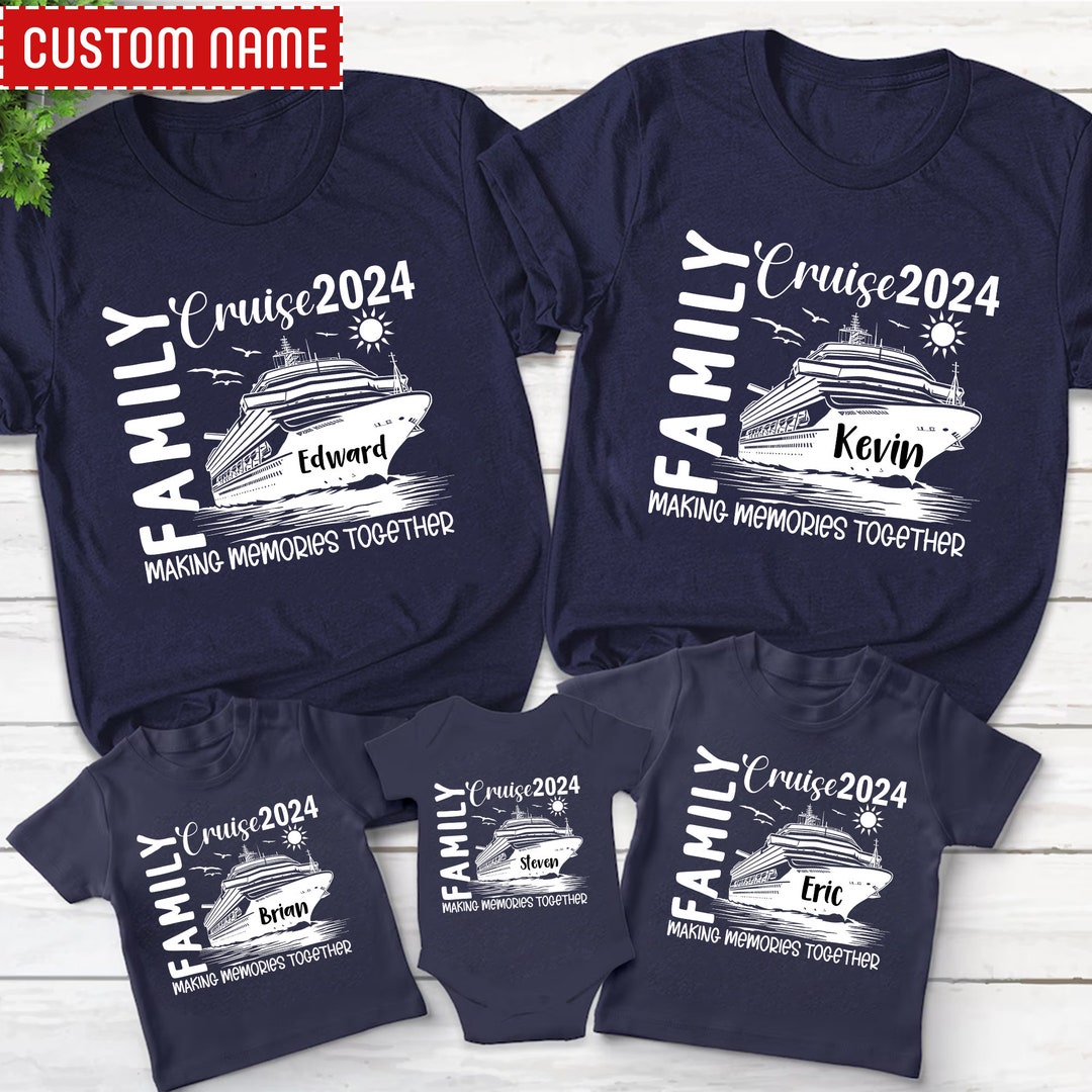 Personalized Family Cruise 2024 With Name Shirts, Making Memories ...