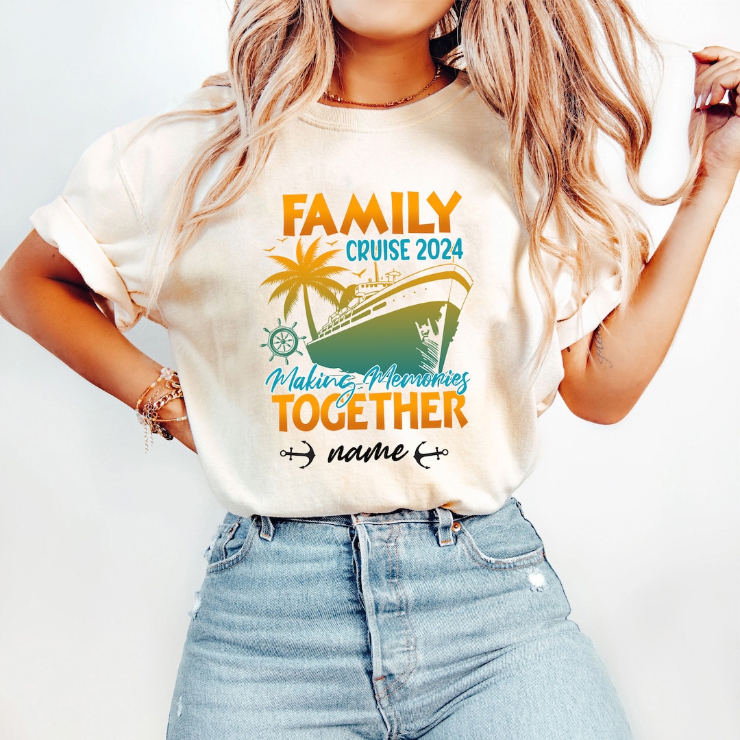 Personalized Family Cruise 2024 Making Memories Together Shirt, Custom ...
