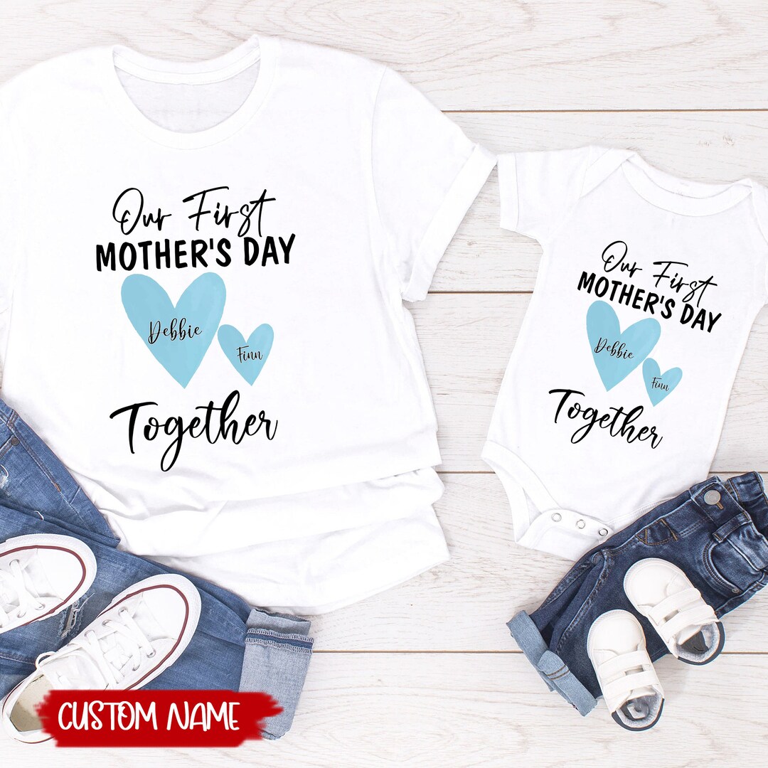 Personalized Our First Mother's Day Together Shirt, Mothers Day ...