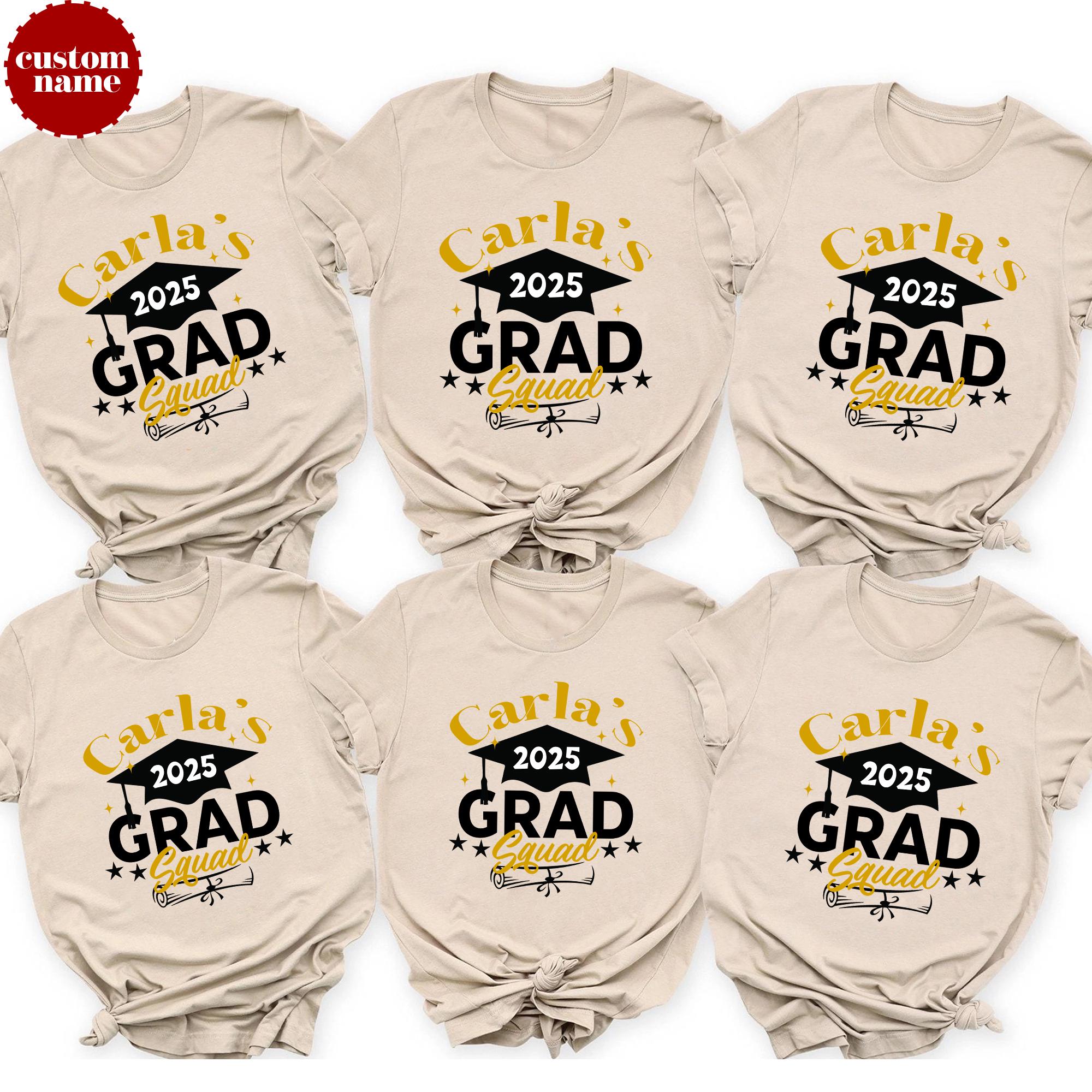 Personalized Grad Squad 2025 With Name Shirt, Family Graduation Shirt ...