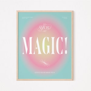 You're Magic Positive Aura Energy Poster Y2K Aesthetic Pink & Blue ...