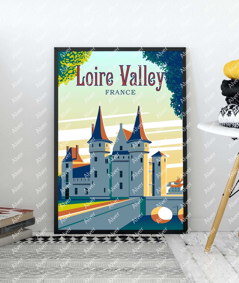 Loire Valley Poster France Poster France Travel Print - Etsy