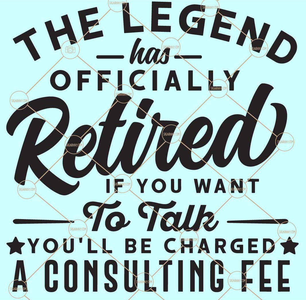 The Legend Has Officially Retired Svg, Retirement Svg, Retired Svg - Etsy