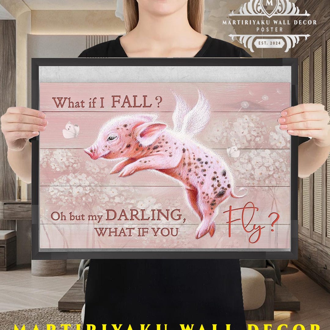 Poster Flying Pink Pig Dandelion What If I Fall Oh but My Darling What ...