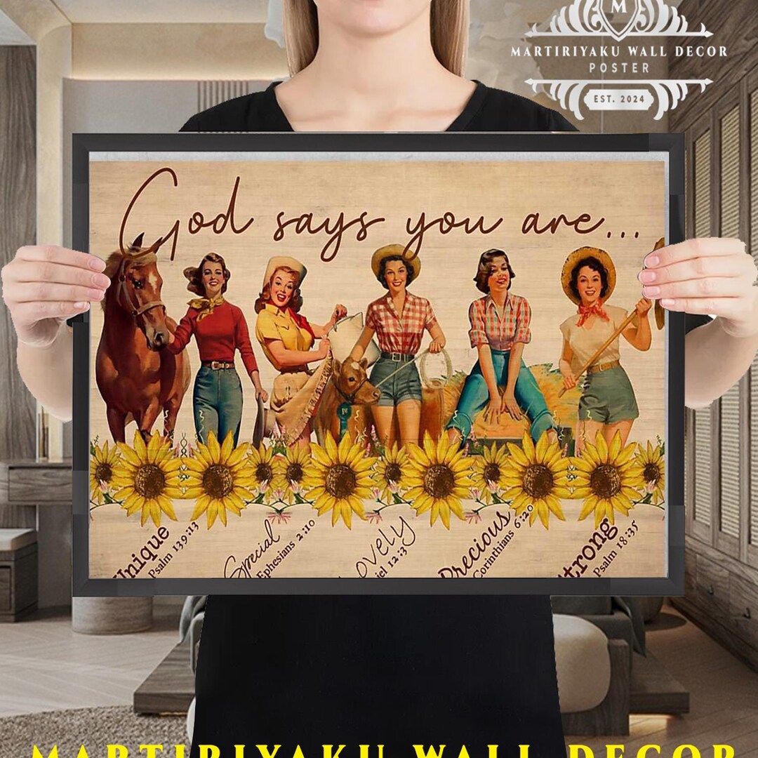 Poster Farmer Poster Ladies on Farm God Say You Are Unique Special ...
