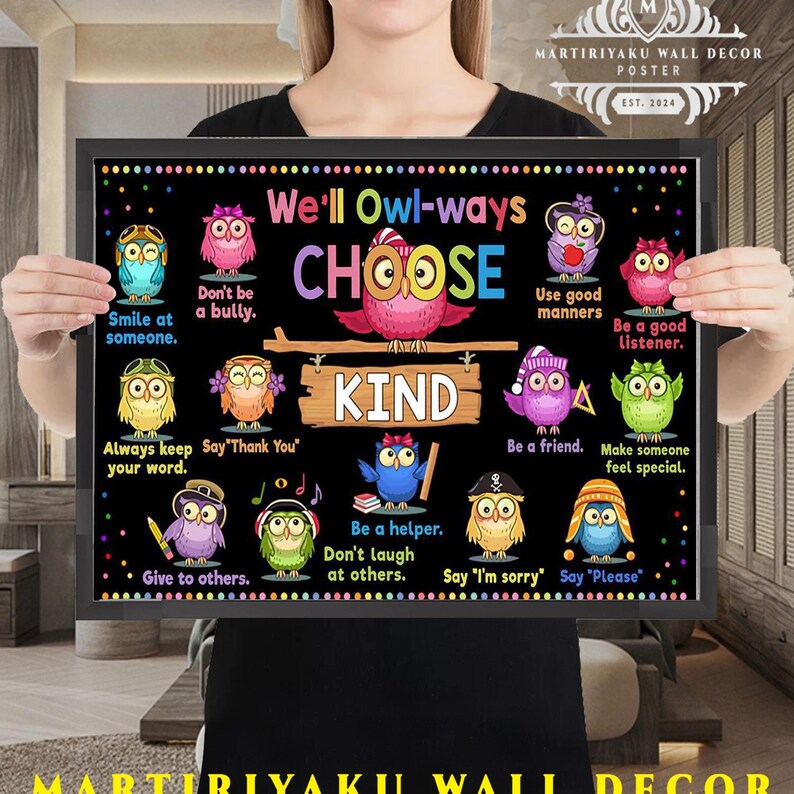Poster Back to Chool Owl Class Well Owl Ways Choose Kind Smile at ...