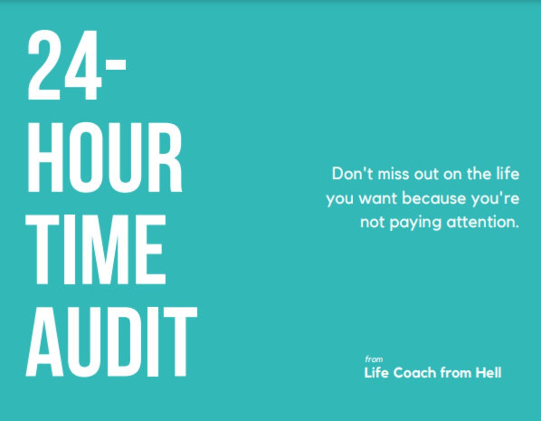 Time Audit Printable Workbook 24 Hour Clock: Stop Waiting Your Time ...