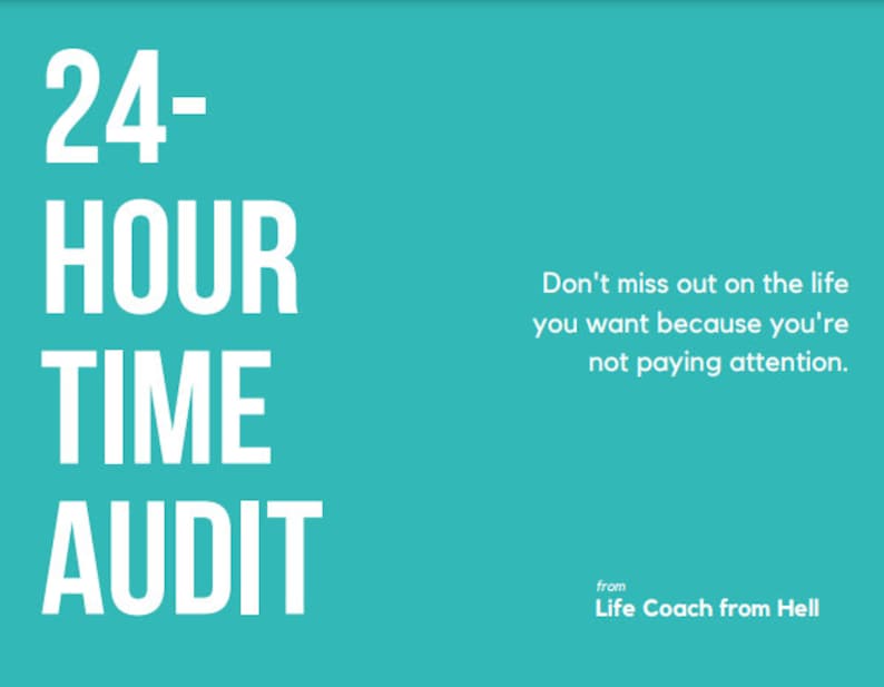 Time Audit Printable Workbook 24 Hour Clock: Stop Waiting Your Time ...