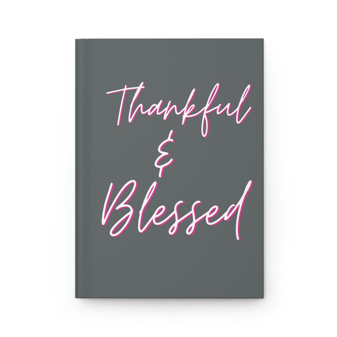 Gratitude Journal | Thankful & Blessed | Thankful | Blessed | Hardcover ...